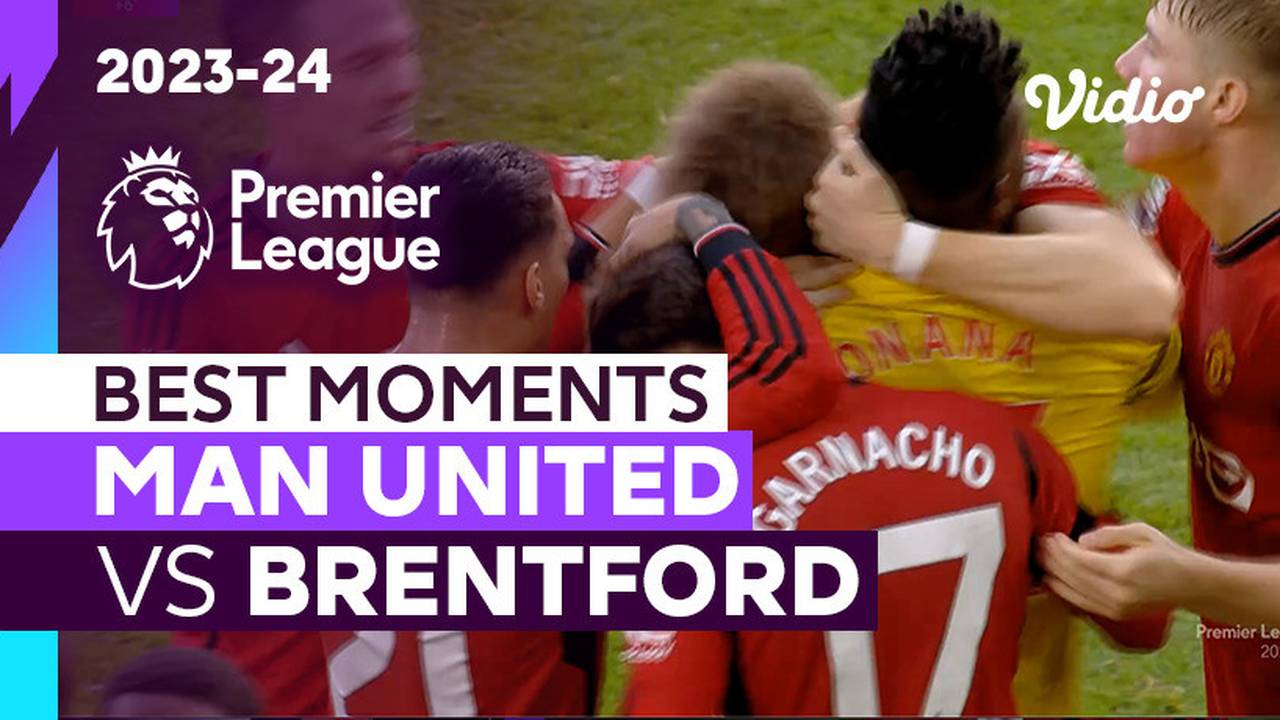 5 Momen Terbaik | Man United vs Brentford | Premier League 2023/24 | Vidio