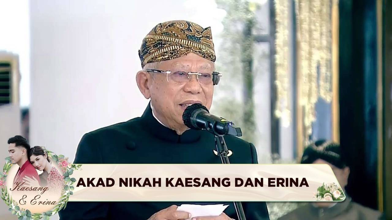 Nasihat Pernikahan Wapres Ma'ruf Amin Untuk Kaesang-Erina | Akad Nikah ...