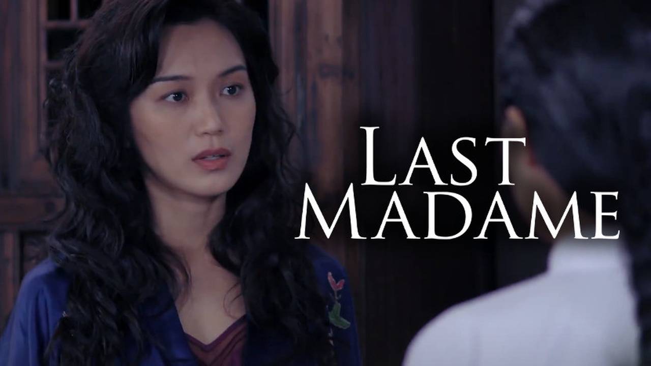 Last Madame - Episode 07 (2019)