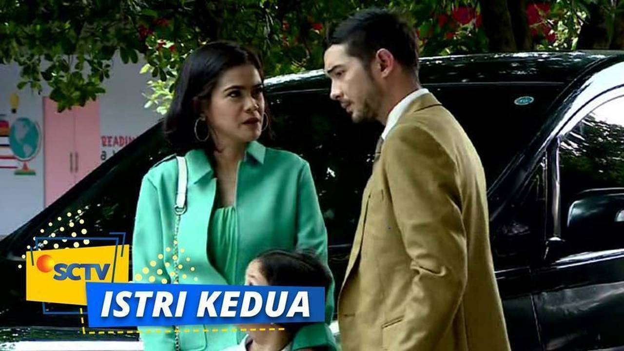 Nonton Sinetron Istri Kedua Episode 25 part 1/2