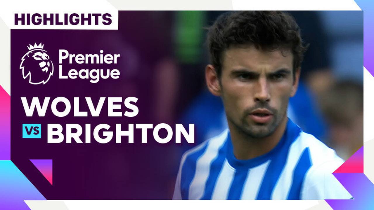 Wolves vs Brighton - Highlights | Premier League 24/25 | Vidio