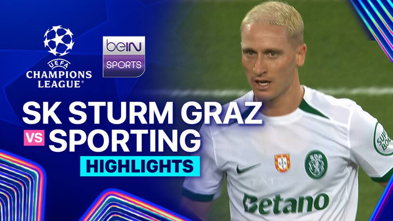SK Sturm Graz vs Sporting - Highlights | UEFA Champions League 2024/25 ...