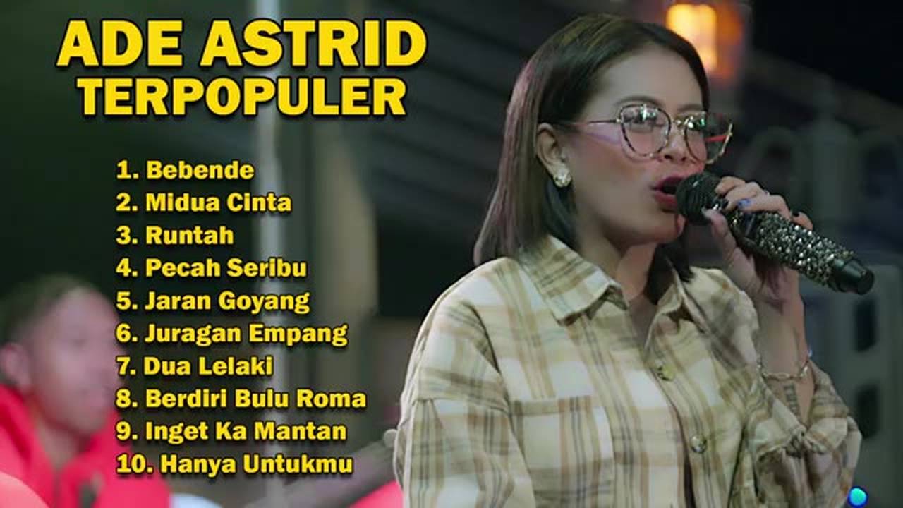 ADE ASTRID TERPOPULER