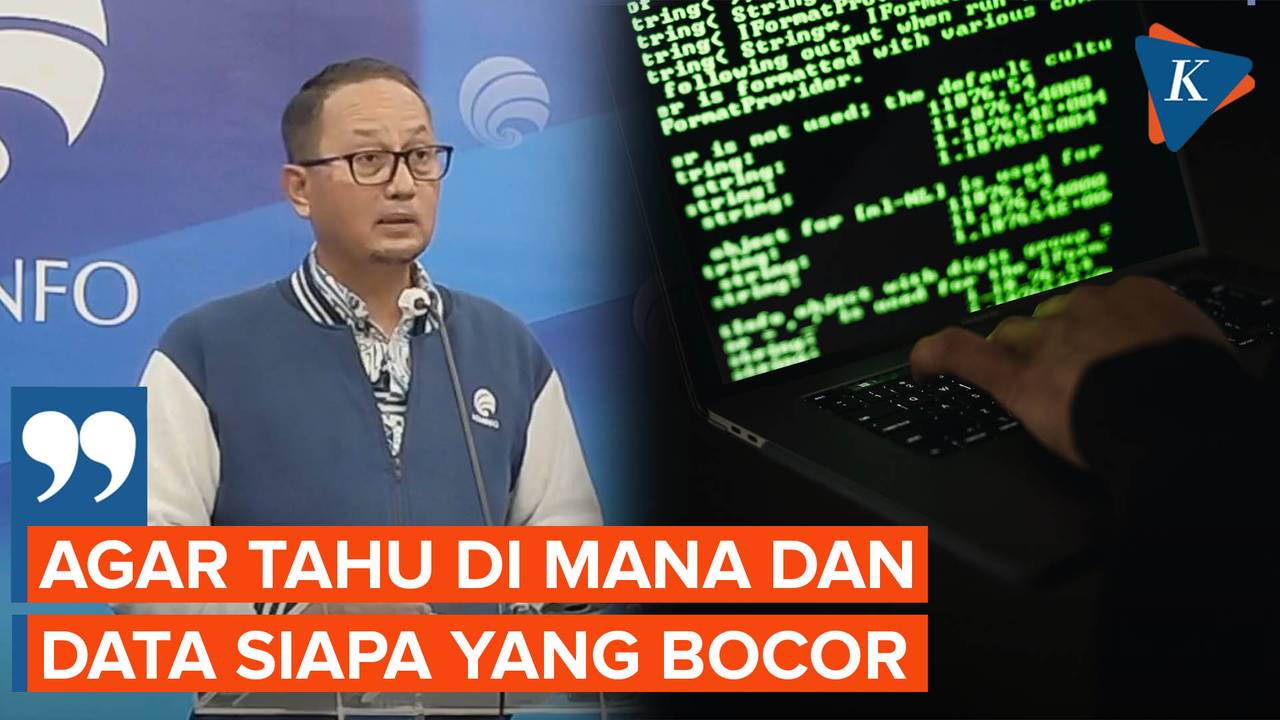 Kominfo Gandeng Siber Polri dan BSSN untuk Investigasi Kebocoran Data ...