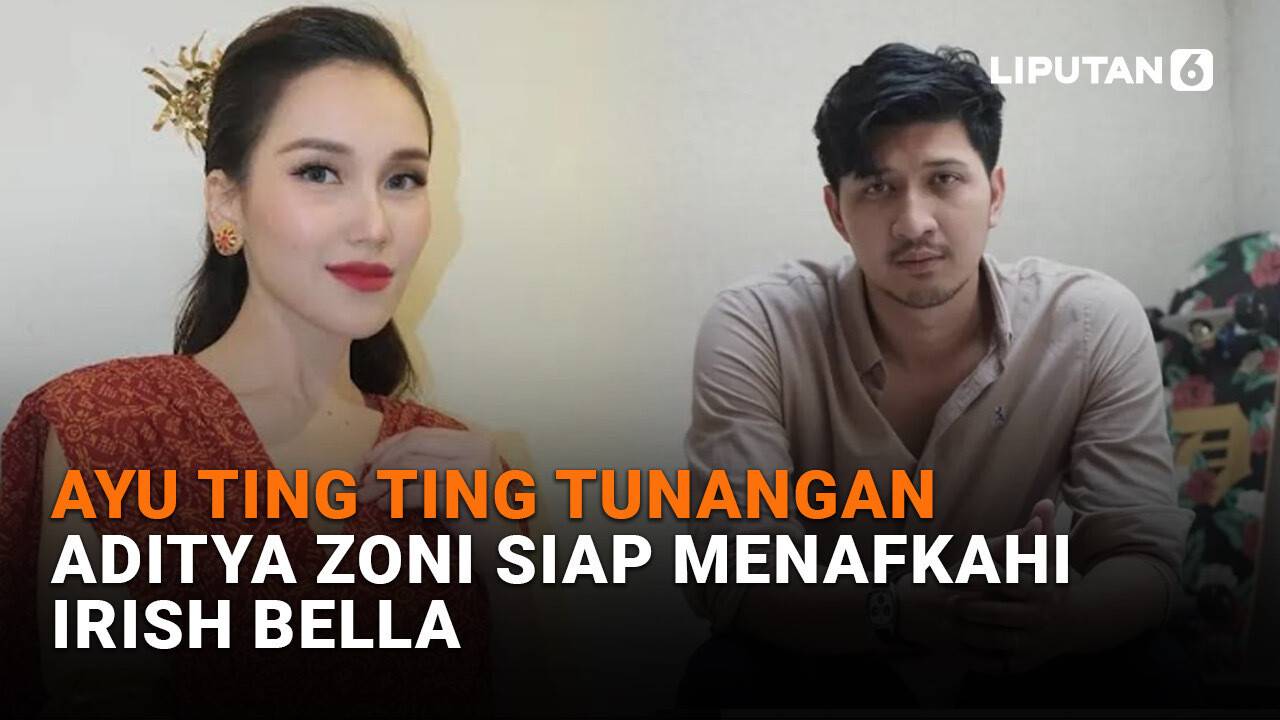 Ayu Ting Ting Tunangan, Aditya Zoni Siap Menafkahi Irish Bella | Vidio