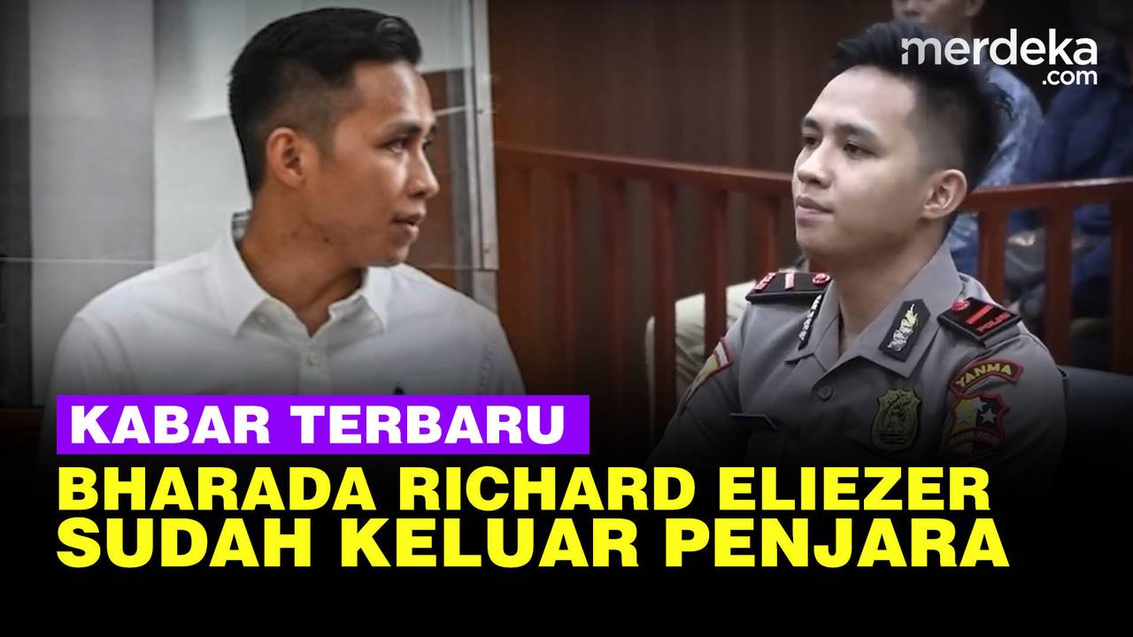 Kabar Terbaru Bharada Richard Eliezer, Sudah Hirup Udara Bebas Kini Bersama Keluarga - merdeka ...