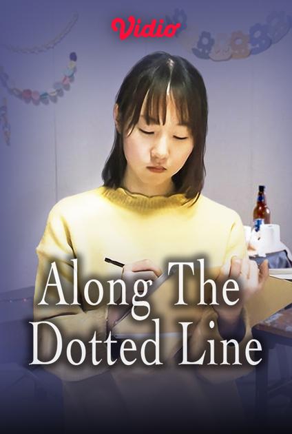 Nonton Along the Dotted Line (2021) Sub Indo | Vidio