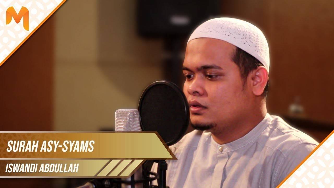 Murottal Quran Surah As-Syams || Ust. Iswandi Abdullah | Vidio