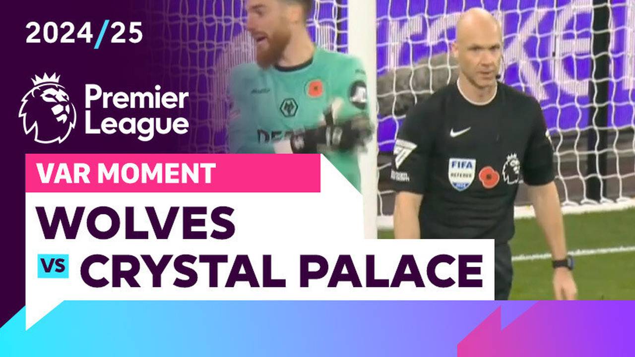 Momen VAR | Wolves vs Crystal Palace | Premier League 2024/25 | Vidio