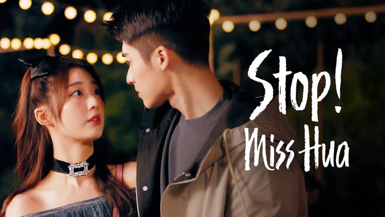[Gratis] Stop! Miss Hua - Episode 03 (2021)