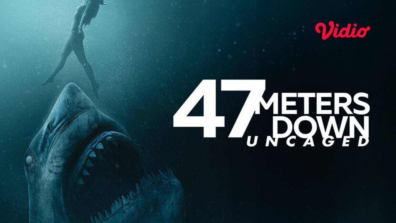 47 Meters Down: Uncaged - Trailer (2019) Full Movie [Gratis] | Vidio