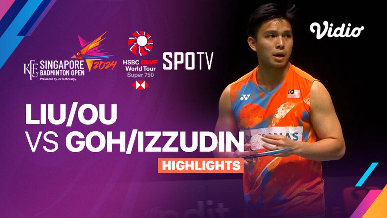 Liu Yu Chen/Ou Xuan Yi (CHN) vs Goh Sze Fei/Nur Izzuddin (MAS ...