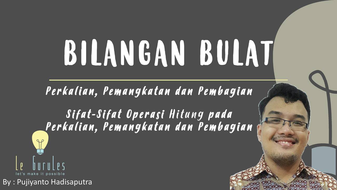 Matematika Kelas 7 - Bilangan Bulat (3), Perkalian, Pembagian ...