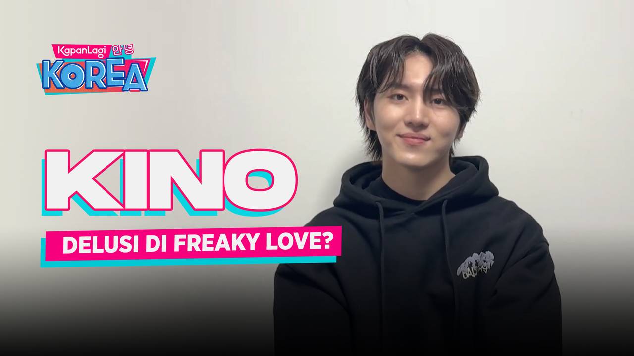 Cerita KINO soal Freaky Love, Berawal Dari Delusi dan Kisah Cinta Yang ...