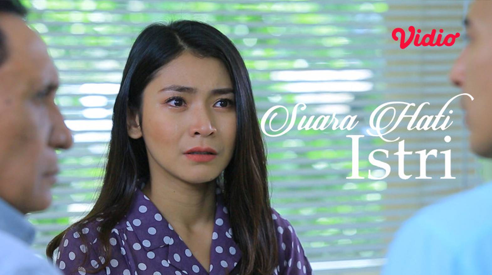 Nonton Sinema Suara Hati Istri - Aku Terjepit Antara Keluarga Dan ...