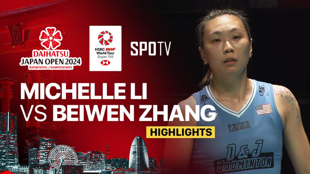 Michelle Li (CAN) vs Beiwen Zhang (USA) - Highlights | Daihatsu Japan Open 2024 - Women's ...