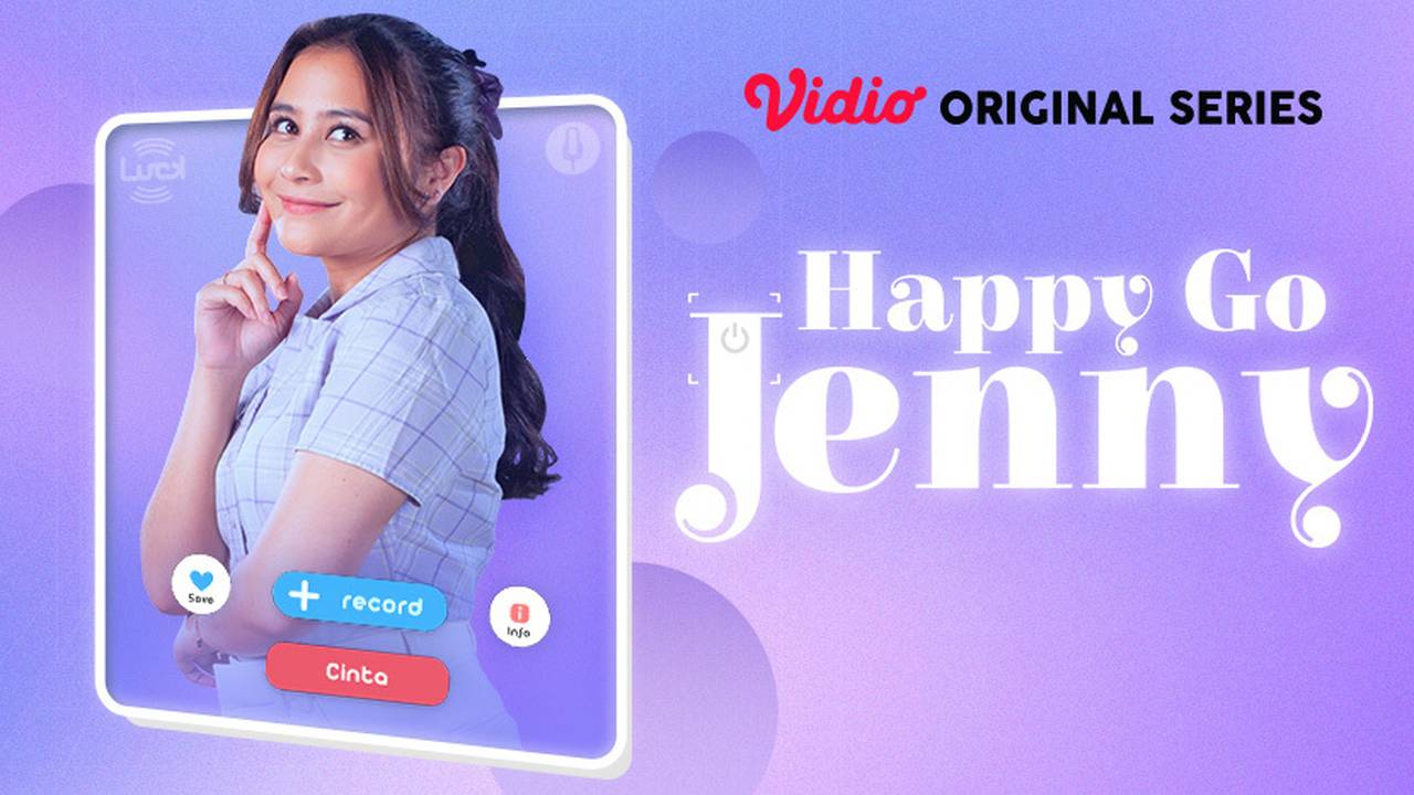 Nonton Happy Go Jenny (2022) Vidio Original Series | Vidio