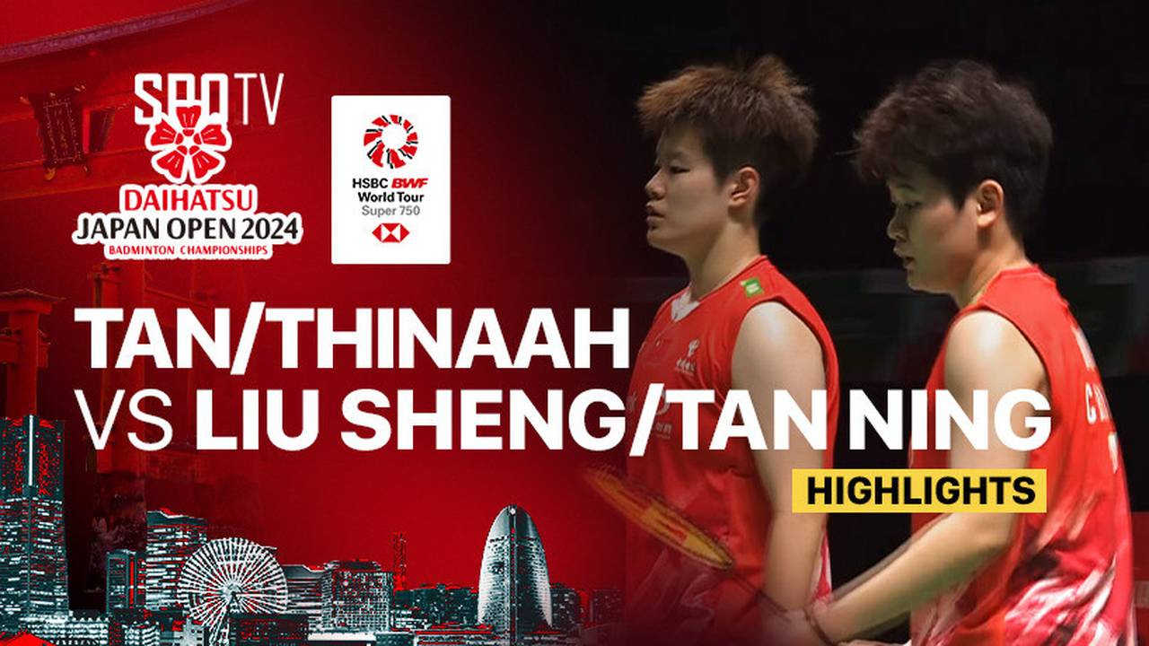 Tan Pearly/Thinaah Muralitharan (MAS) vs Liu Sheng Shu/Tan Ning (CHN) - Highlights | Daihatsu ...