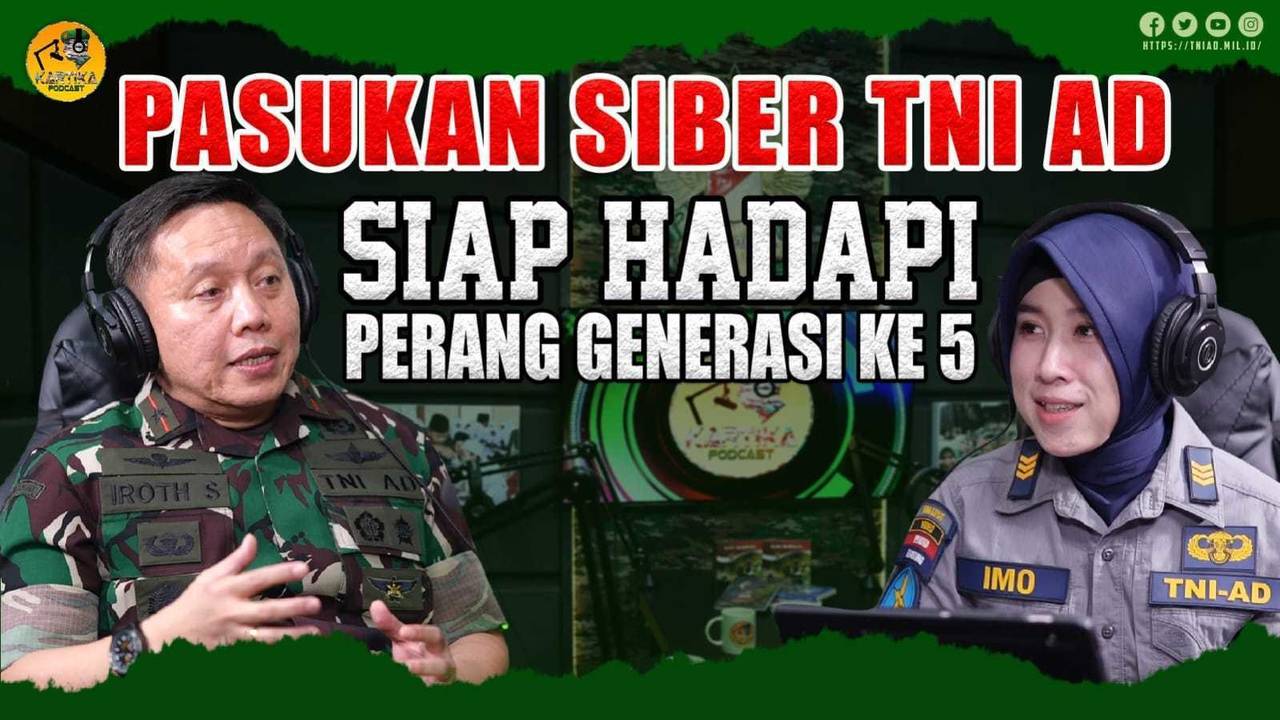 Pasukan Siber TNI AD Siap Hadapi Perang Generasi ke-5 | Kartika Podcast ...