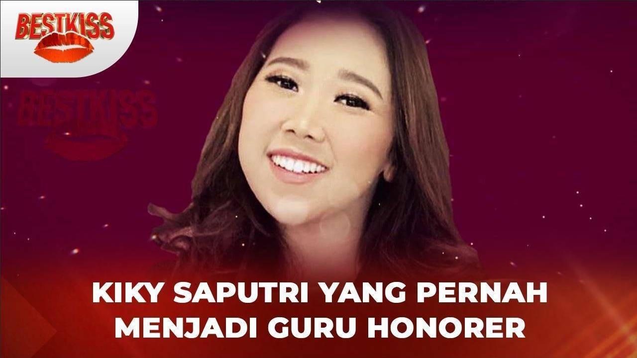 Pernah Menjadi Guru Honorer, Kini Kiky Saputri Menjadi Komedian Kaya Raya | Best Kiss | Vidio