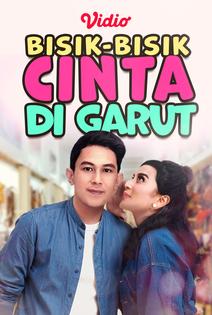 Streaming Bisik Bisik Cinta Di Garut | Vidio