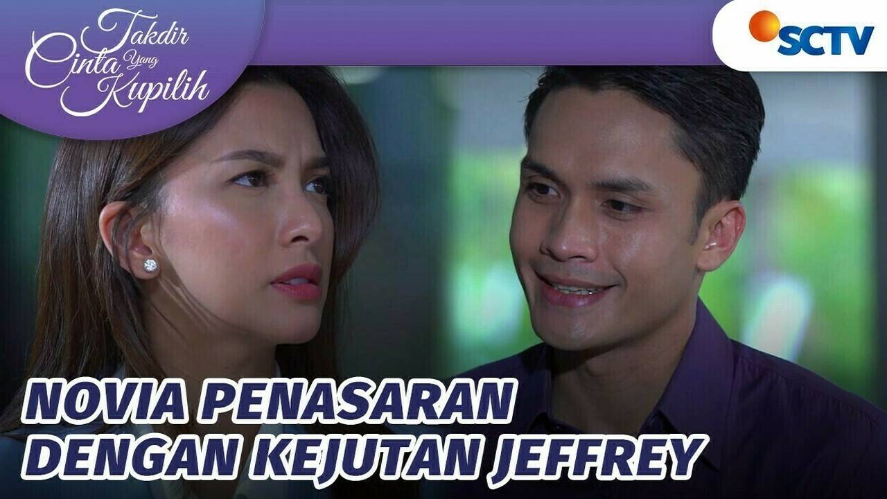 [Gratis] Takdir Cinta Yang Kupilih - Opss Jeffrey Hampir Ketahuan Nyiapin Kejutan Untuk Novia ...