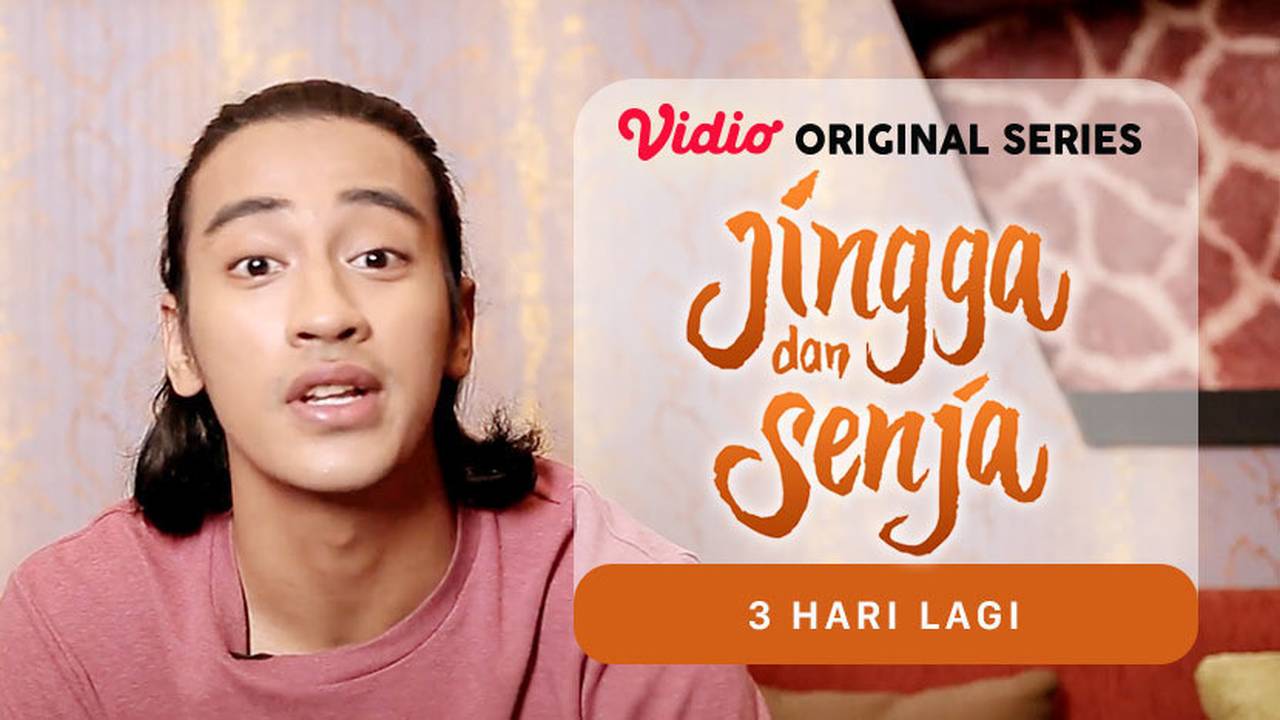 [Gratis] Jingga dan Senja - Jingga & Senja - Vidio Original Series | 3 ...