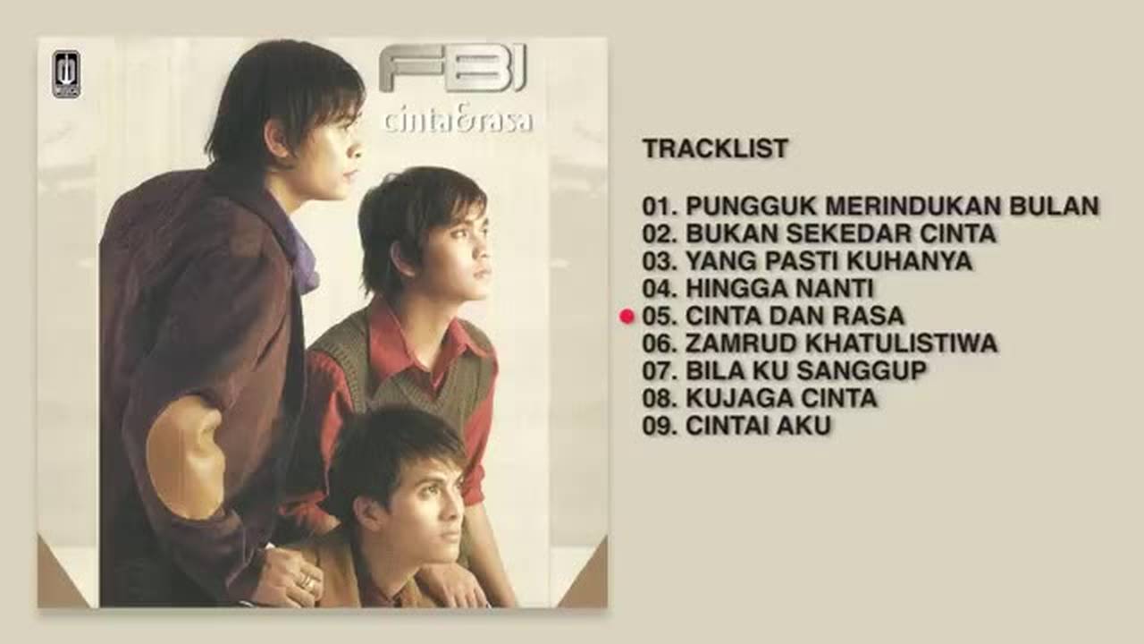 FBI - Album Cinta & Rasa | Audio HQ | Vidio