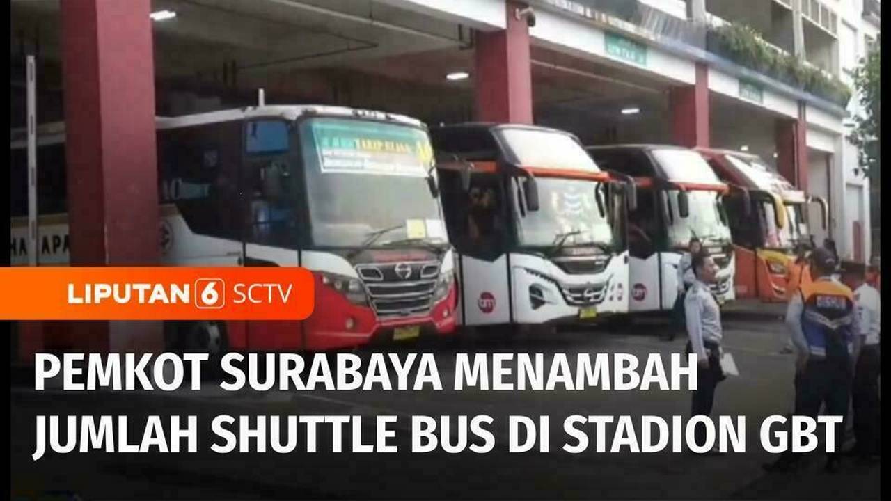 Jumlah Shuttle Bus Stadion GBT Ditambah Usai Penumpukan Penumpang ...