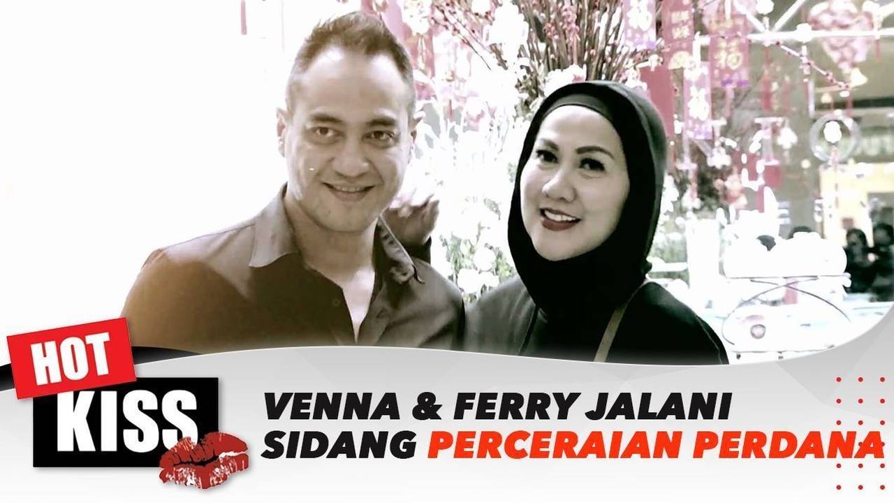 Venna Melinda Akan Jalani Sidang Cerai Perdana Dengan Ferry Irawan | Hot Kiss | Vidio