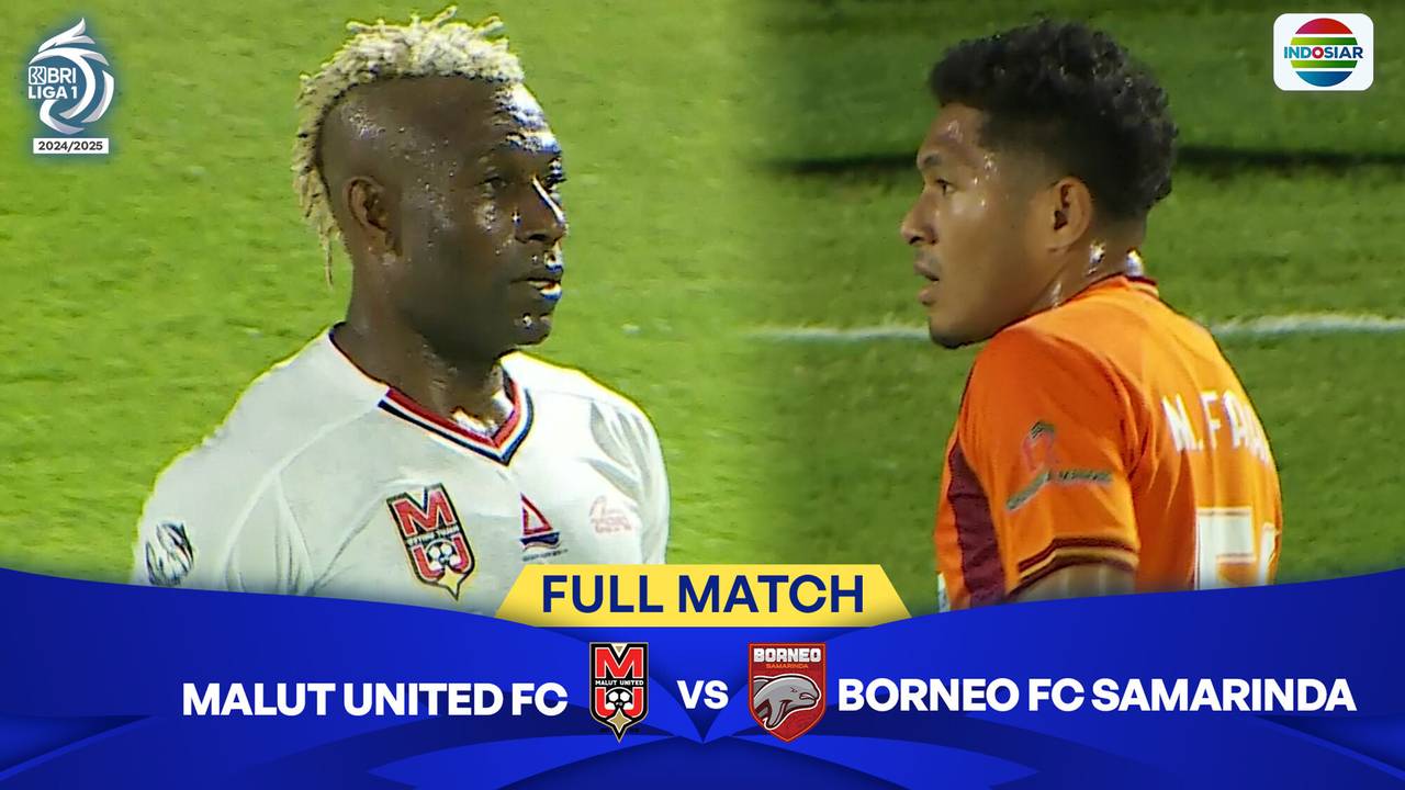 Malut United Vs Borneo FC - Full Match | BRI Liga 1 2024/25 | Vidio