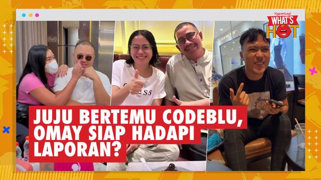 UPDATE! Juju Bertemu Codeblu - Farida Nurhan Didampingi Lawyer? Nyak Kopsah Ajak Semua Berdamai ...