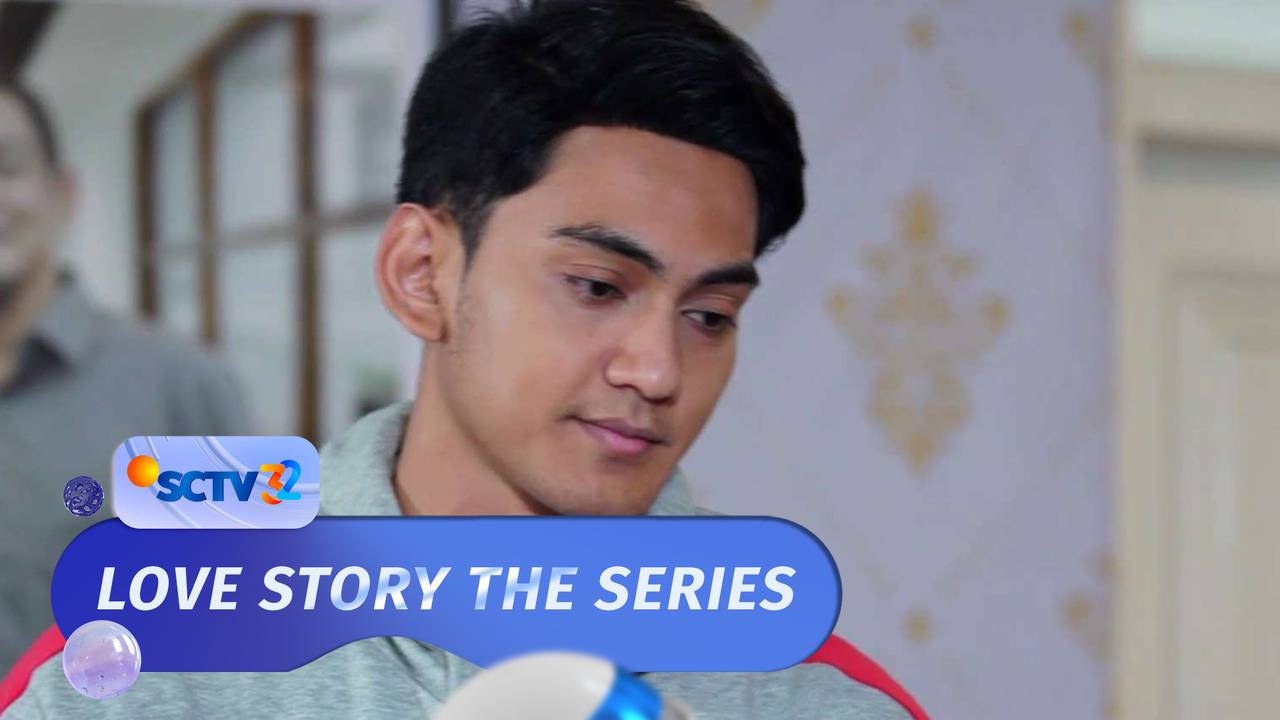 Love Story The Series - Episode 814 | Part 2/2 (2021) | Vidio