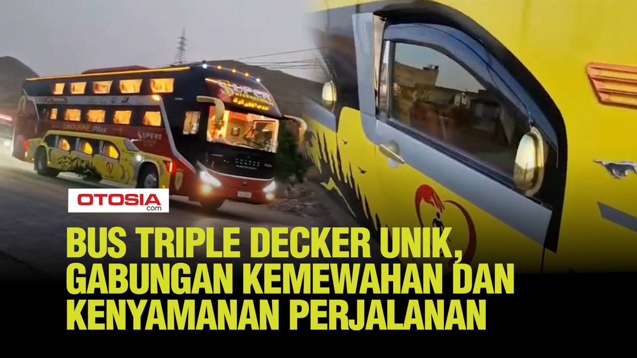 Inovasi Bus Triple Decker, Kombinasi Limousine dan Double Decker Menghiasi Jalanan - otosia | Vidio