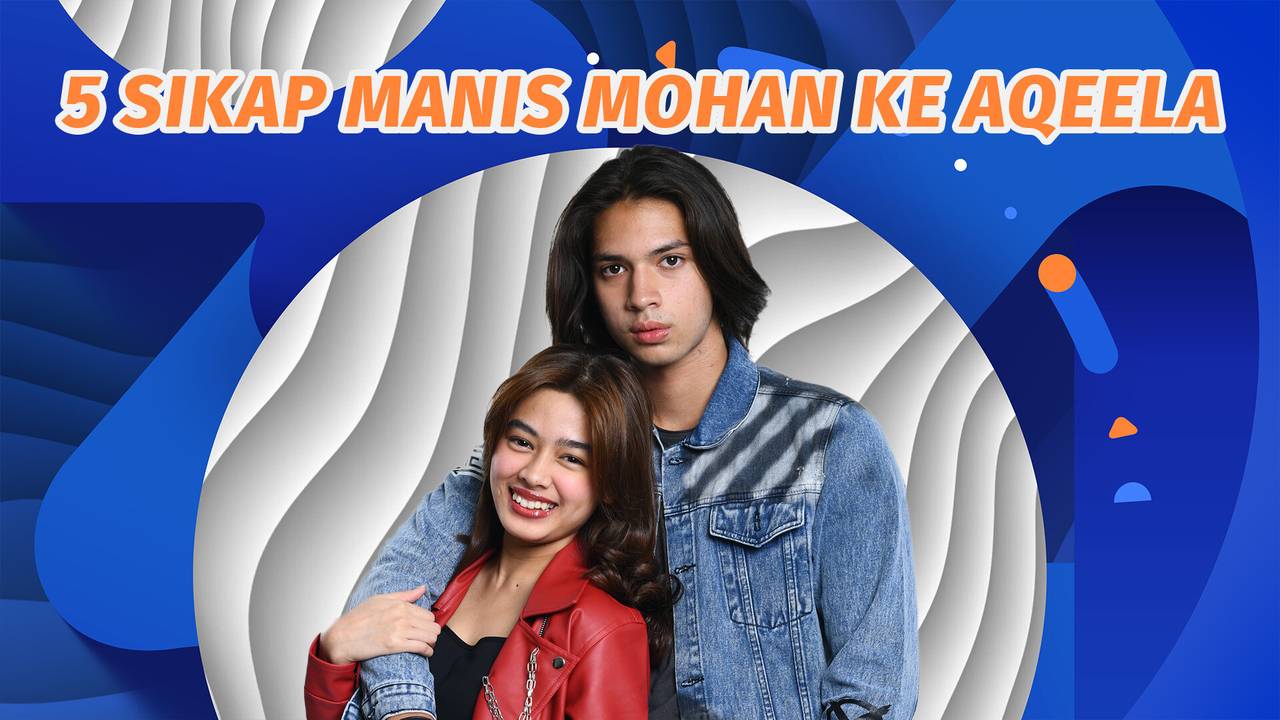 [Gratis] Asmara Gen Z - Ahhh Bikin Senyum-senyum! 5 Sikap Manis Mohan ...