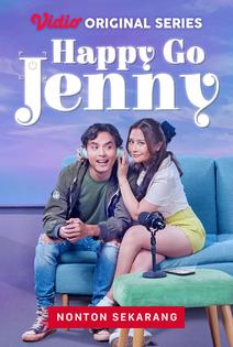 Nonton Happy Go Jenny (2022) Vidio Original Series | Vidio