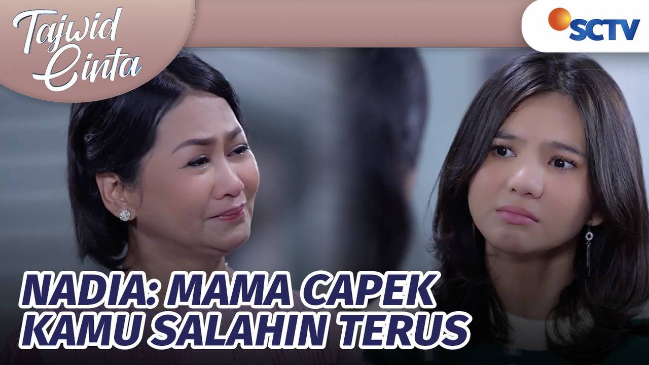 [Gratis] Tajwid Cinta - Nadia: CUKUP AL! Tolong Jangan Salahkan Mama Terus | Tajwid Cinta ...
