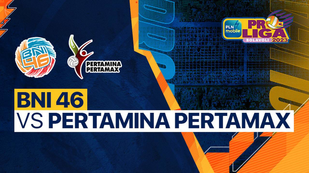 Full Match | Jakarta BNI 46 vs Jakarta Pertamina Pertamax | PLN Mobile ...