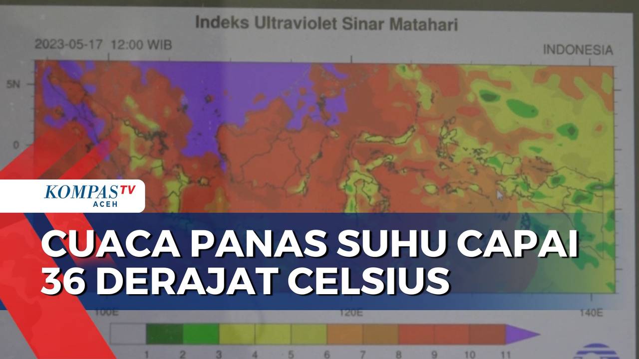Cuaca Panas Suhu Udara Capai 36 Derajat Celsius - Kompas TV
