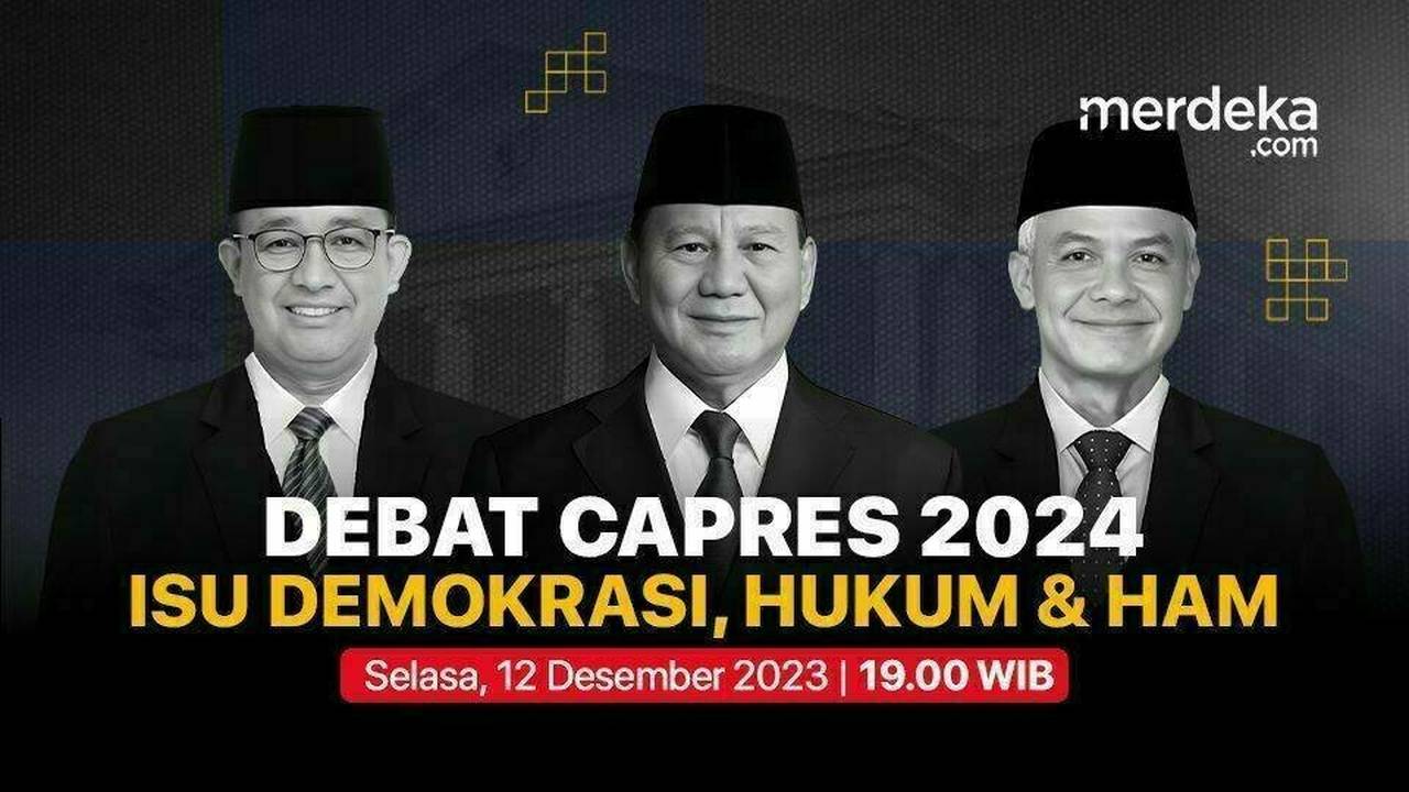 Live Debat Perdana Capres Cawapres Pemilu 2024 Merdeka Vidio