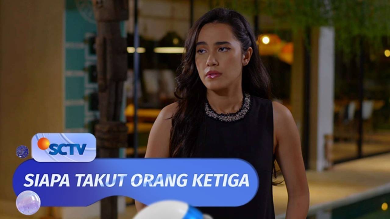 Siapa Takut Orang Ketiga - Episode 11 | Part 1/2 (2022) | Vidio