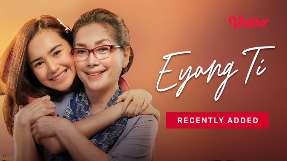 Nonton Eyang Ti (2021) | Full Movie | Vidio