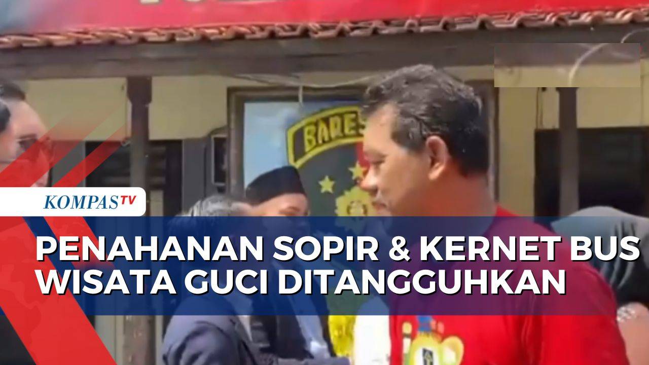 Sempat Jadi Tersangka, Penahanan Sopir dan Kernet Bus Objek Wisata Guci Ditangguhkan! - Kompas ...