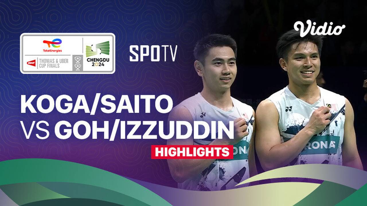 Akira Koga/Taichi Saito (JPN) vs Goh Sze Fei/Nur Izzuddin (MAS ...