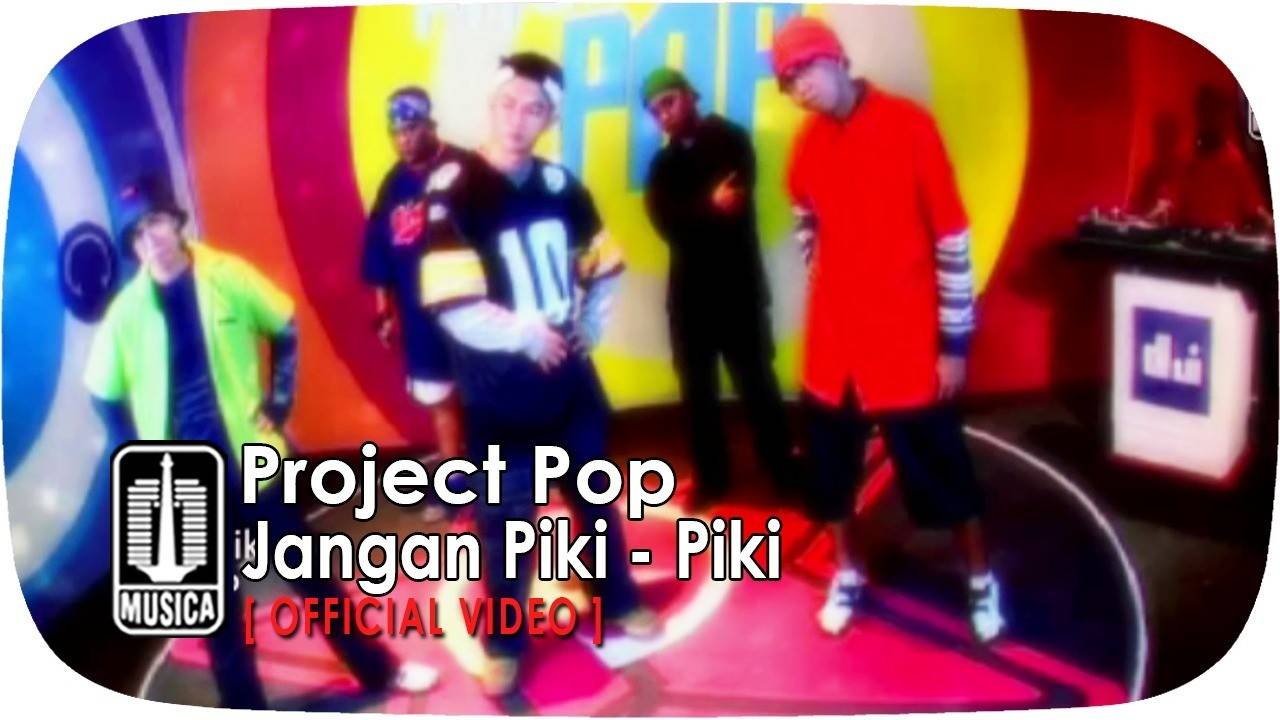 Project Pop - Jangan Piki - Piki (Official Video) | Vidio