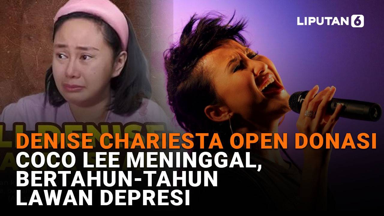 Denise Chariesta Open Donasi, Coco Lee Meninggal, Bertahun-tahun Lawan ...