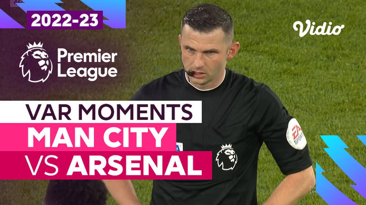 Momen VAR | Man City vs Arsenal | Premier League 2022/23 | Vidio