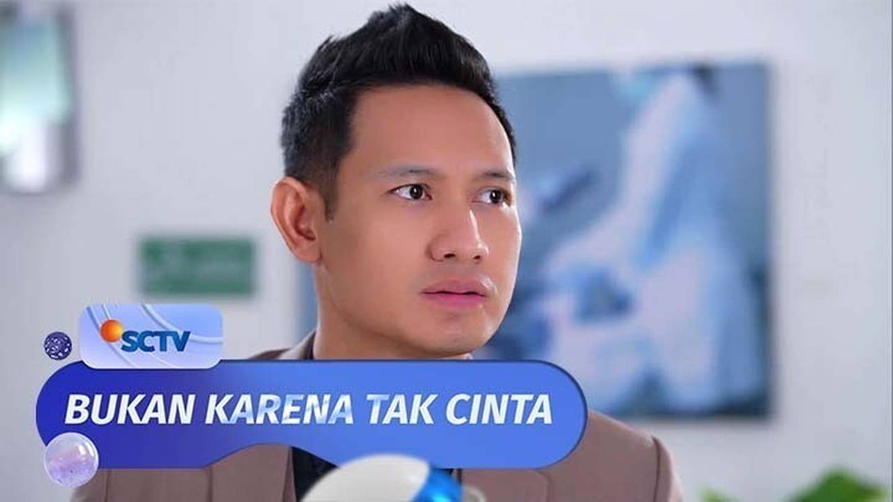 Bukan Karena Tak Cinta - Episode 15 | Part 2/2 (2025)