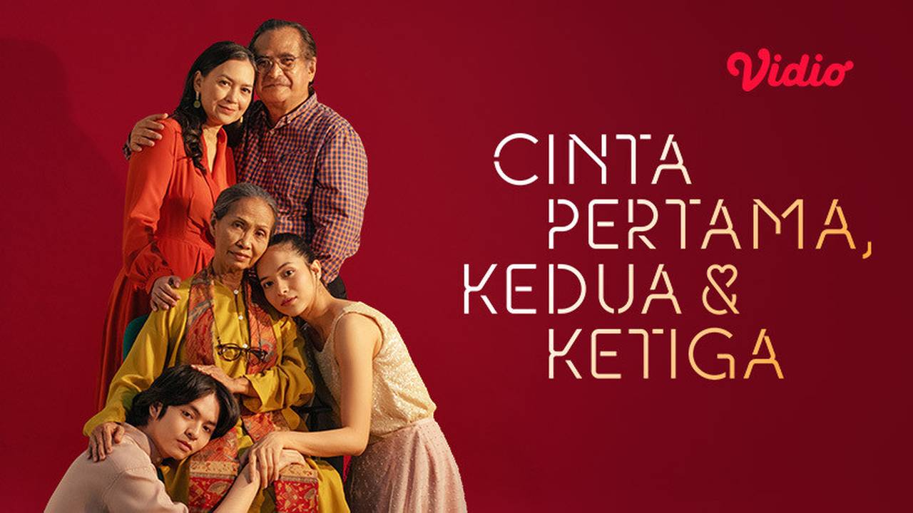 Cinta Pertama, Kedua & Ketiga (2021) Full Movie
