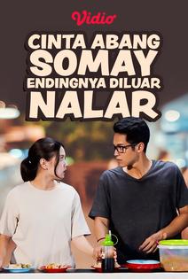 Streaming Cinta Abang Somay Endingnya di Luar Nalar | Vidio